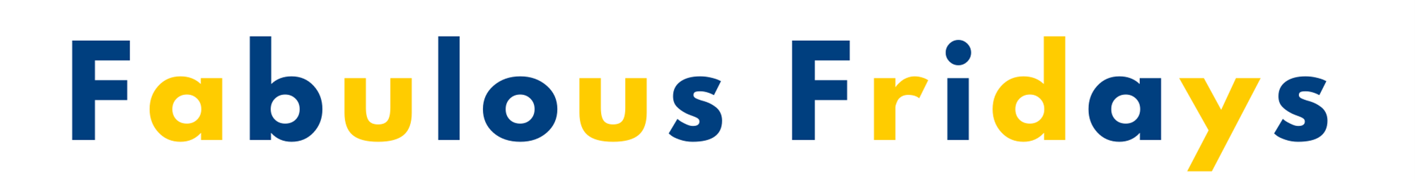 Fabulous Fridays - Fabulous Fridays | Montana State University